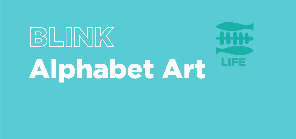BLINK at Home: Alphabet Art - The Anchorage Museum